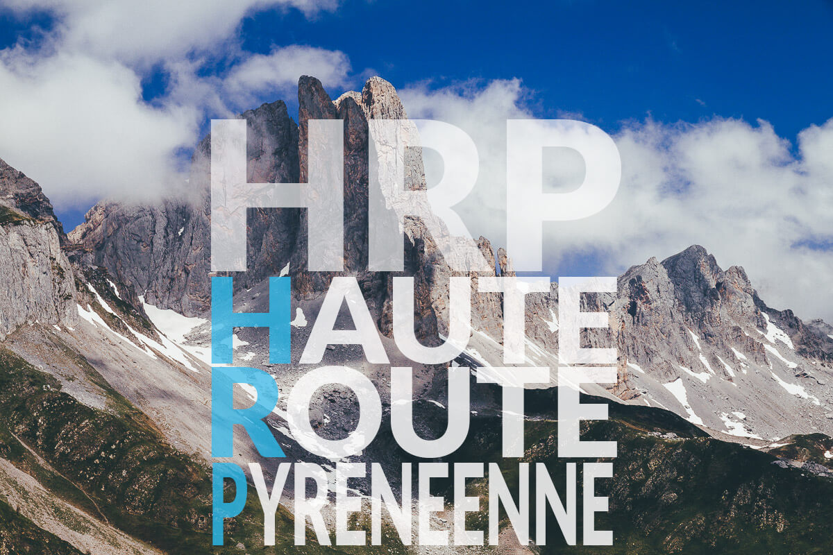 HRP : 42 étapes de la Haute Route Pyrénéenne et les refuges